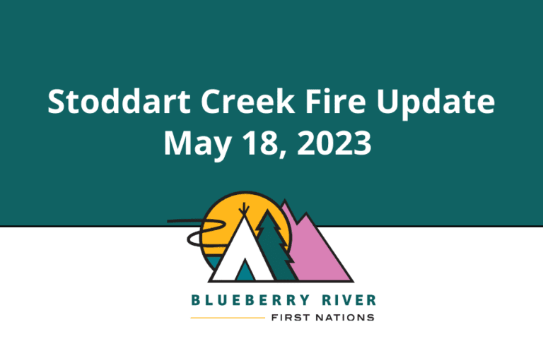 BRFN Stoddart Creek Fire Update - Blueberry River First Nations